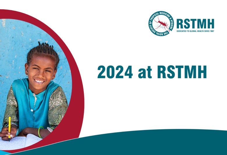 RSTMH | Royal Society of Tropical Medicine and Hygiene