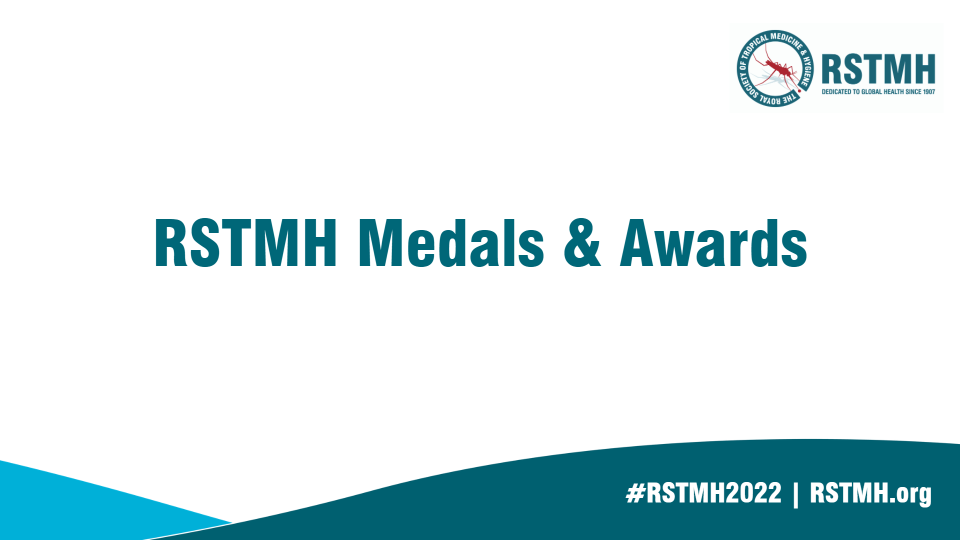 RSTMH Medals and Awards winners 2022 | RSTMH
